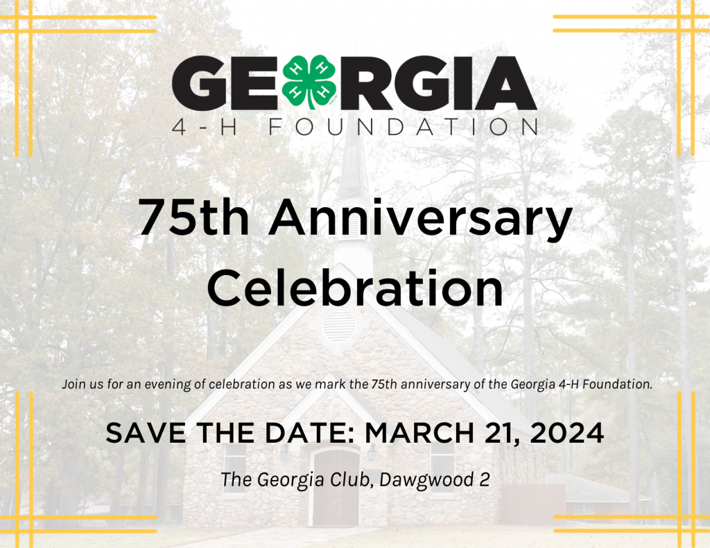 75th ANNIVERSARY - Georgia 4-H Foundation